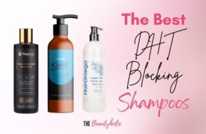7 Best DHT Blocking Shampoos for Women that Really Work